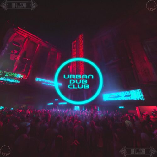 Sameface & Dub All Sense: Urban Dub Club — dubblog